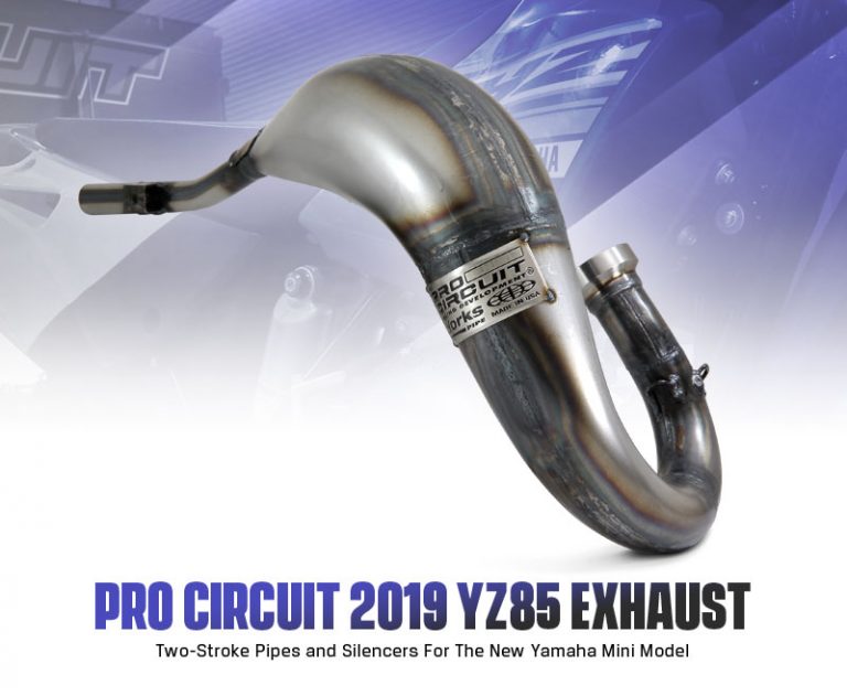 New Products: Pro Circuit 2019 YZ85 Pipes and Silencers